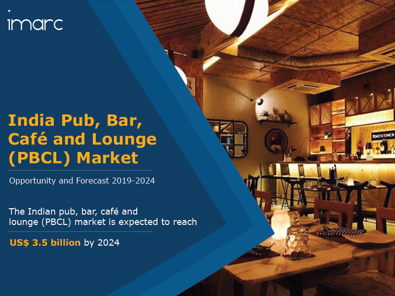 India Pub, Bar, Café and Lounge Market and Forecast 2019-2024